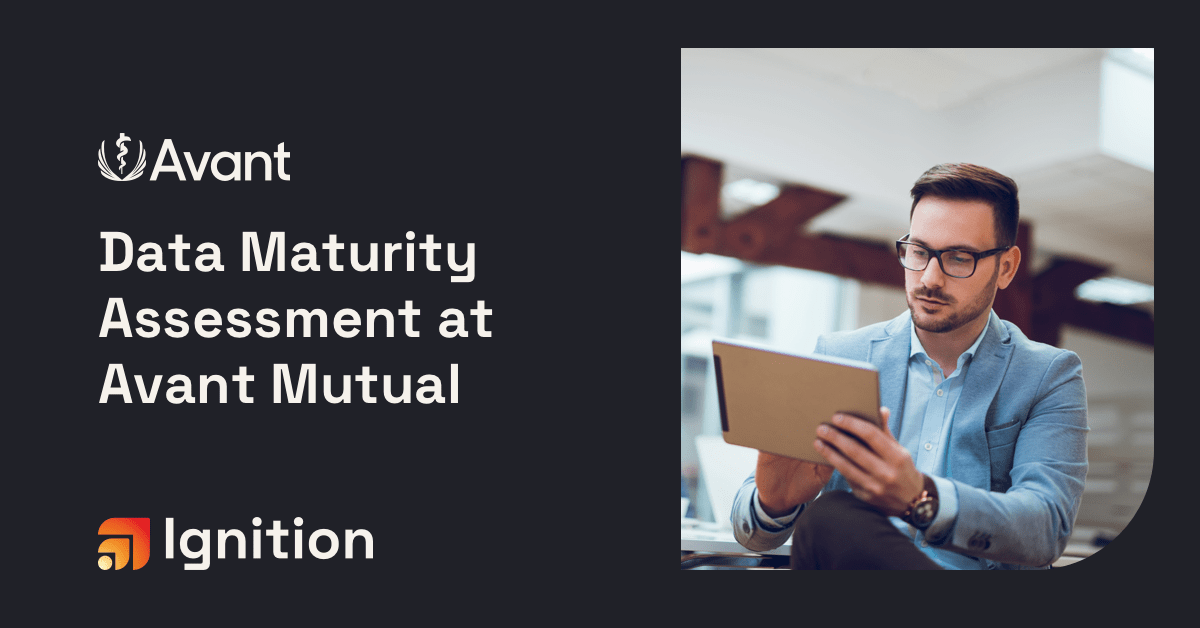 Case Study: Avant Mutual / Ignition